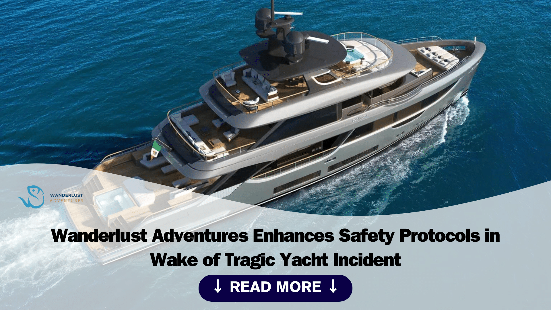 Enhanced Yacht Safety Protocols at Wanderlust Adventures: Your Safe ...